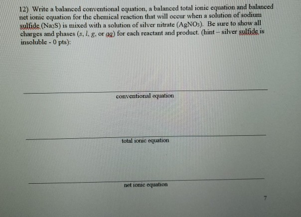 Solved 12 Write A Balanced Conventional Equation A