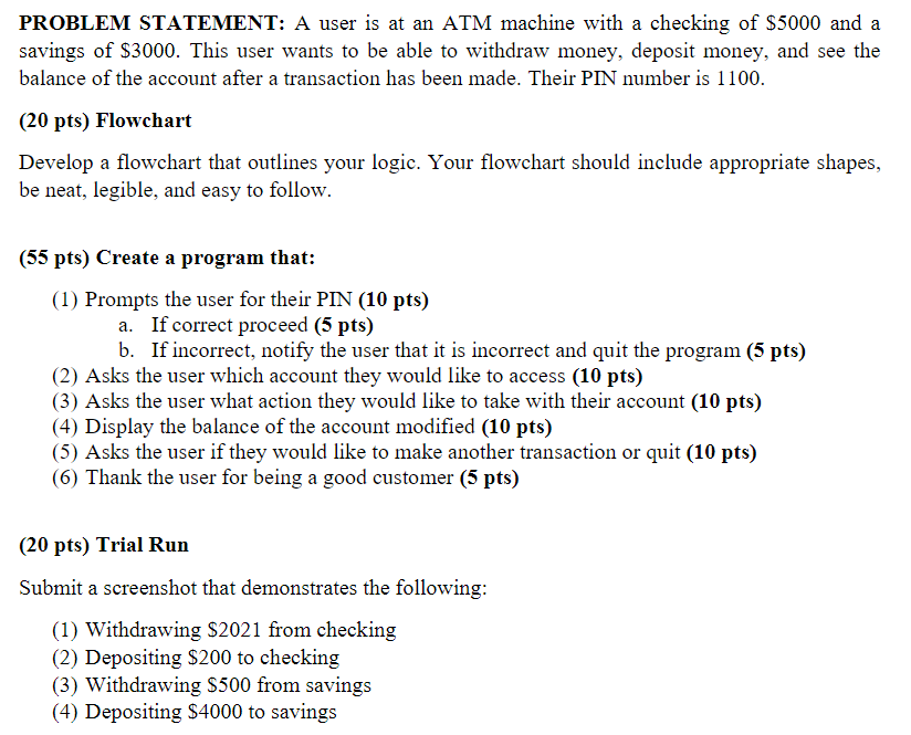 Solved PROBLEM STATEMENT: A user is at an ATM machine with a | Chegg.com