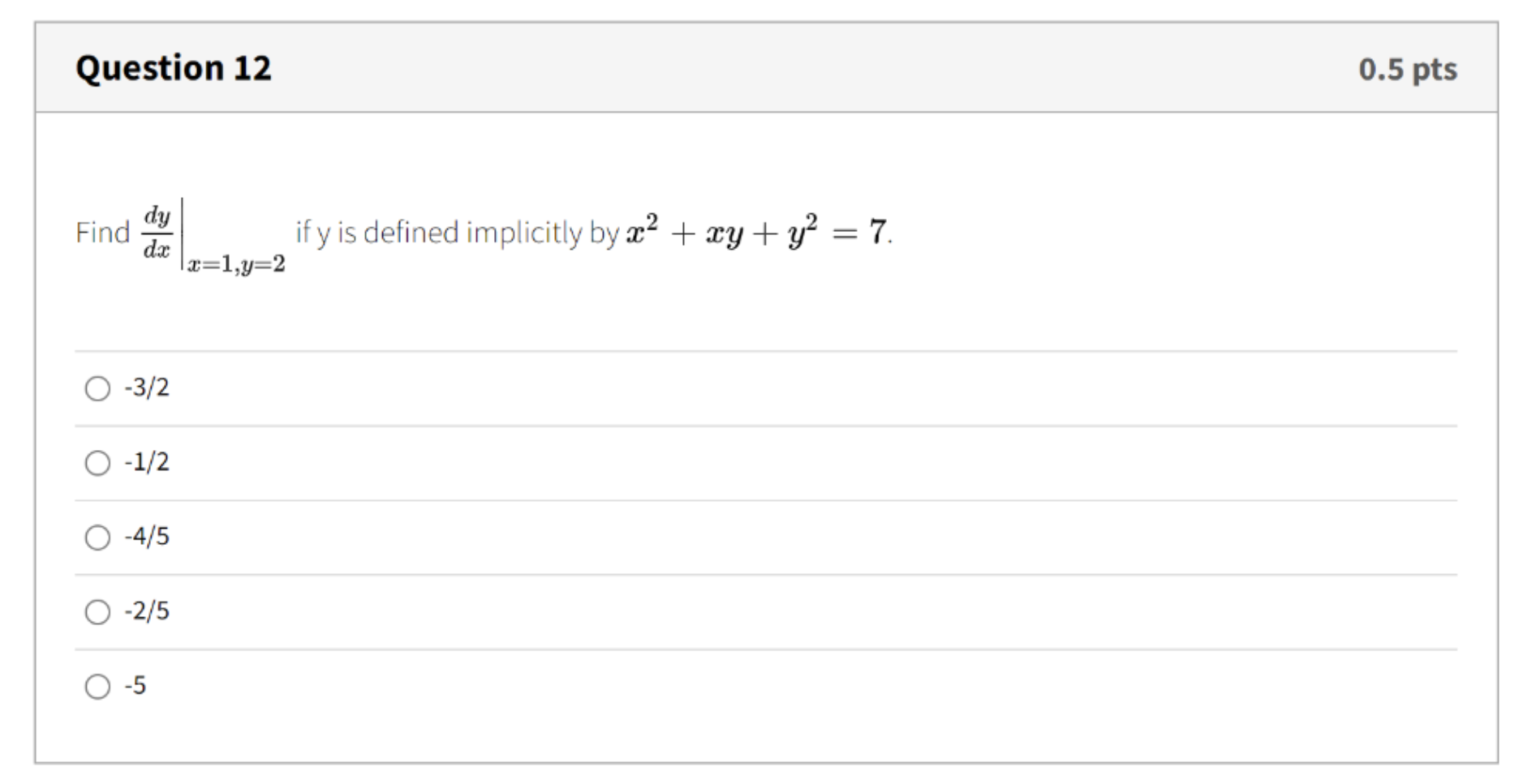 Solved dxdy∣∣x=1,y=2 if y is defined implicitly by | Chegg.com