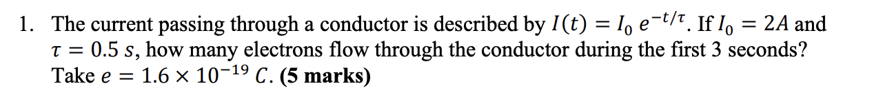 Solved The current passing through a conductor is described | Chegg.com