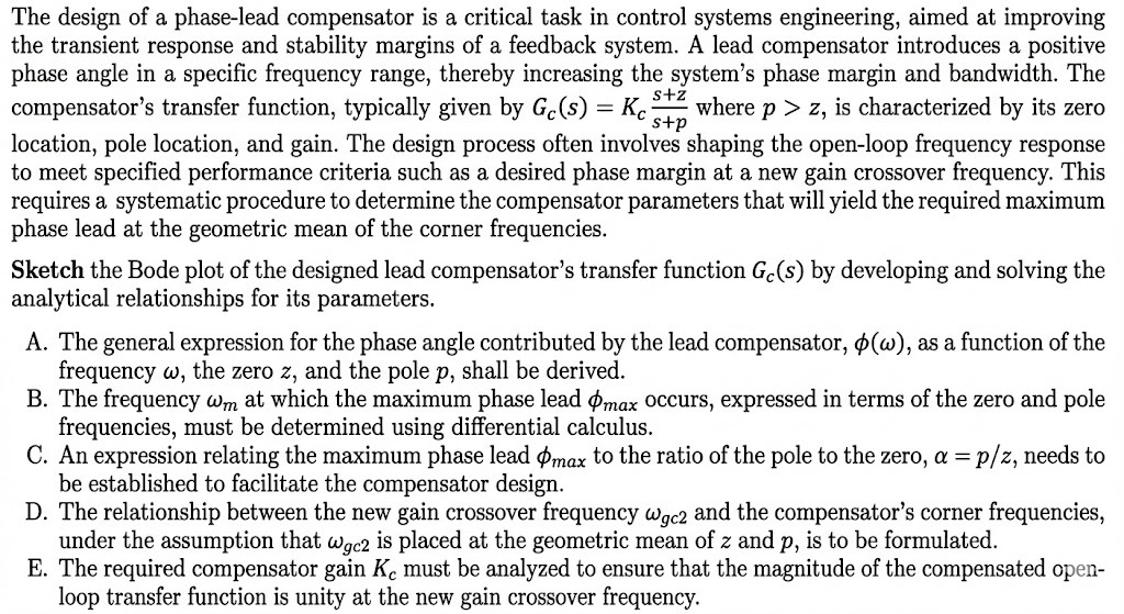 Solved The design of ﻿a phase-lead compensator is ﻿a | Chegg.com