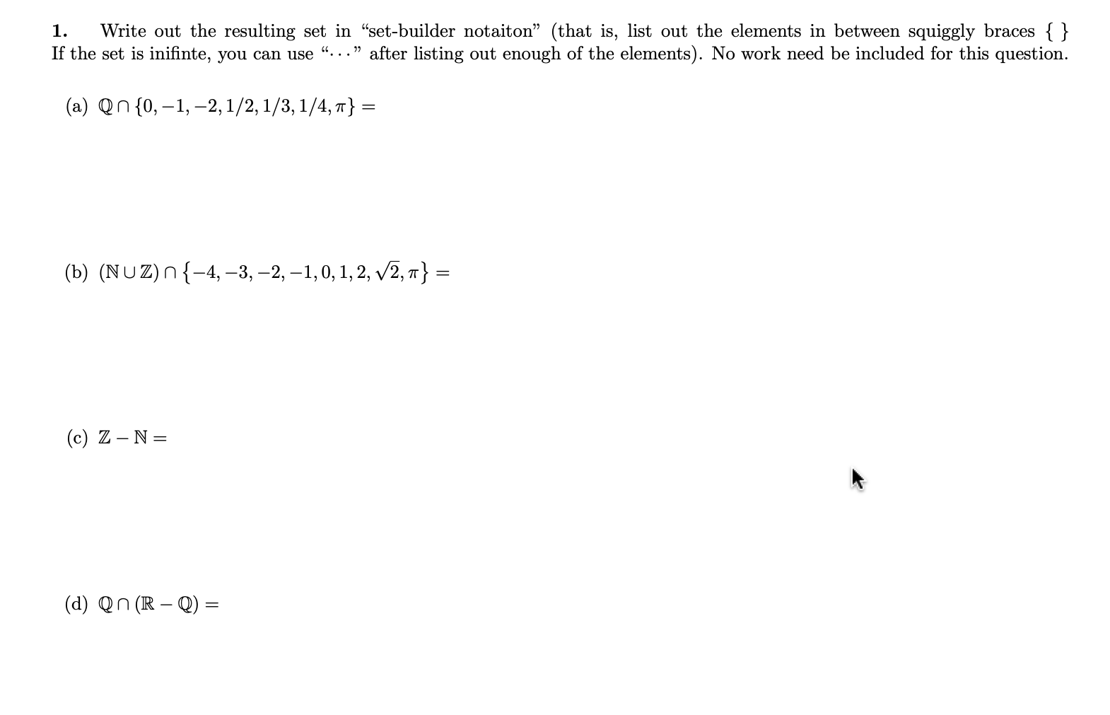 Solved 1. Write out the resulting set in "set-builder | Chegg.com