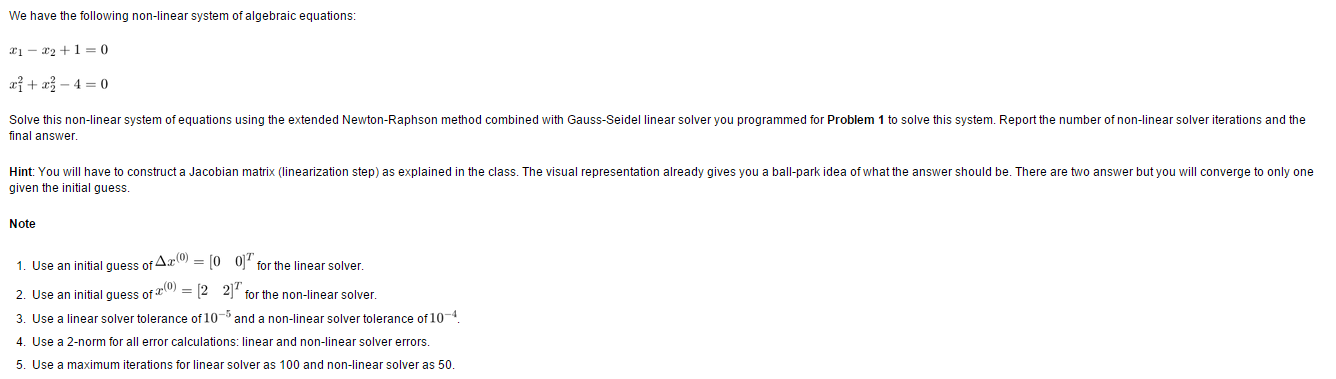 We have the following non-linear system of algebraic | Chegg.com