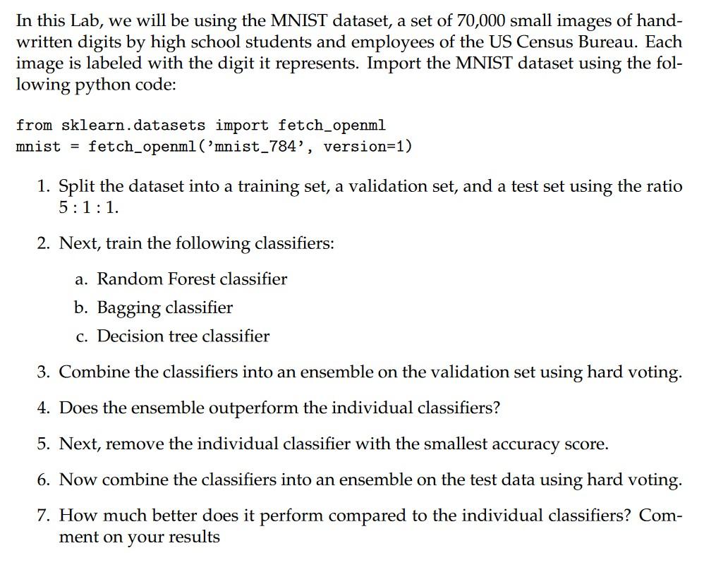 Solved In this Lab, we will be using the MNIST dataset, a | Chegg.com
