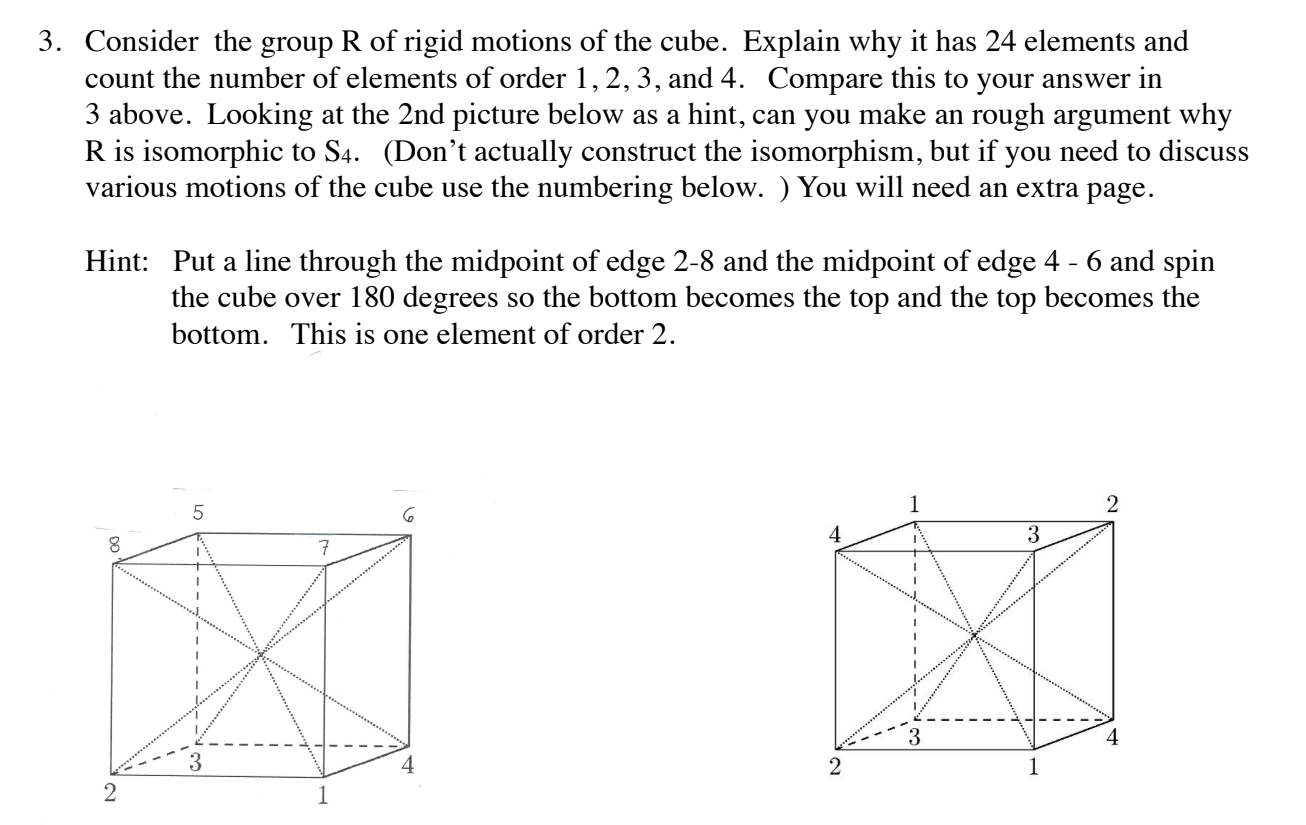3. Consider the group R of rigid motions of the cube. | Chegg.com