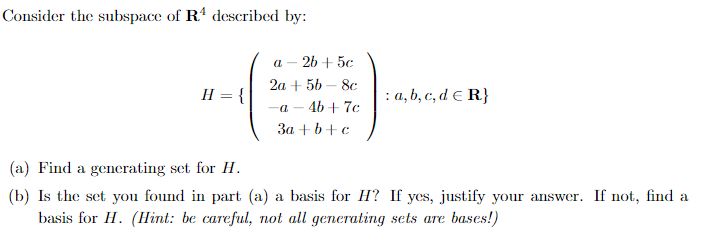 Solved Consider the subspace of R4 described by: | Chegg.com