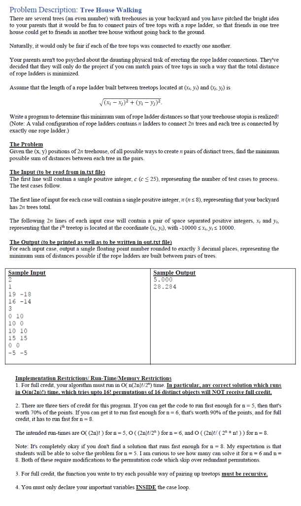 Solved Problem Description: Tree House Walking There are | Chegg.com