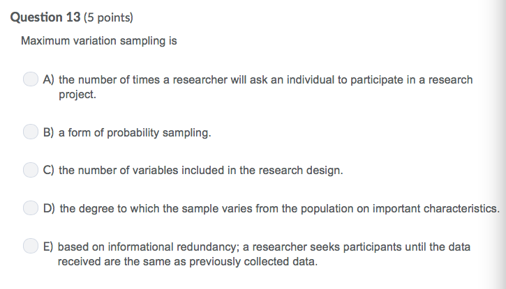 Solved Question 13 (5 points) Maximum variation sampling is | Chegg.com