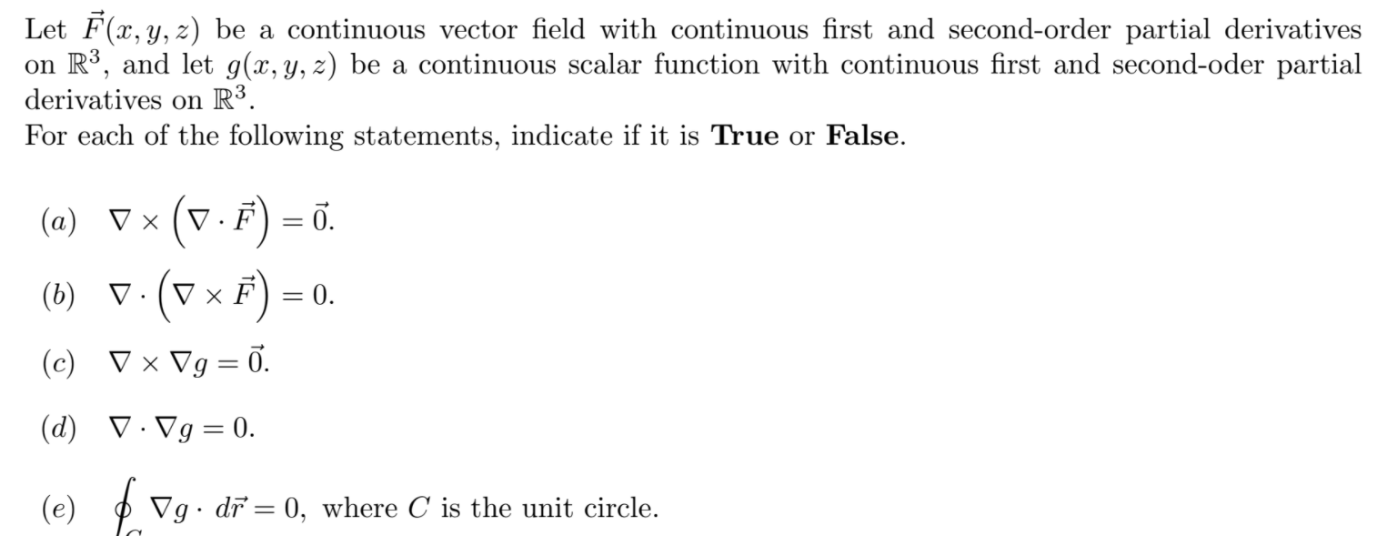Solved ܕ Let F(x, y, z) be a continuous vector field with | Chegg.com