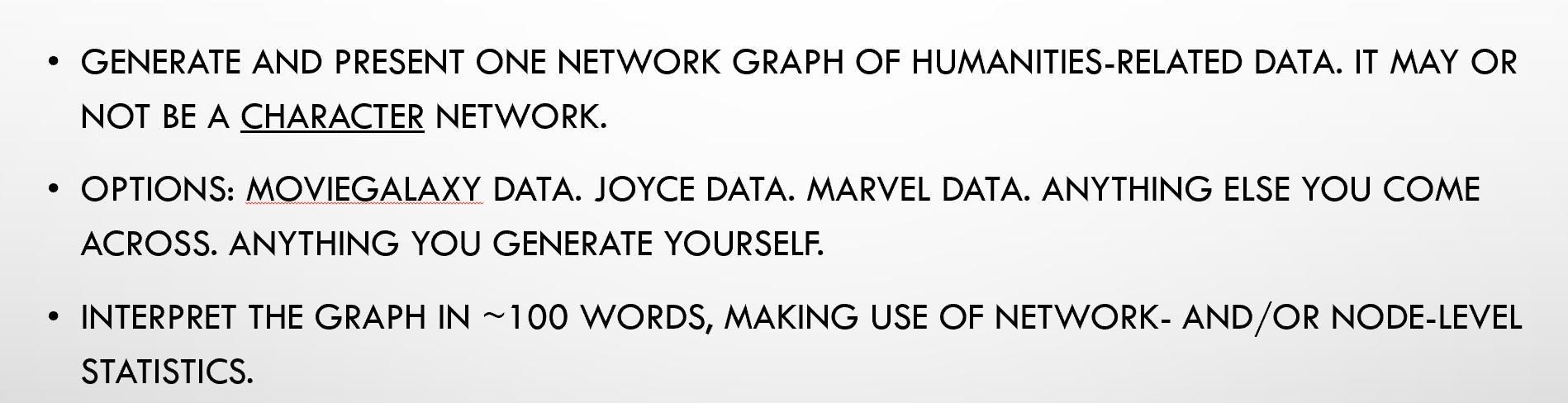 Solved - GENERATE AND PRESENT ONE NETWORK GRAPH OF | Chegg.com