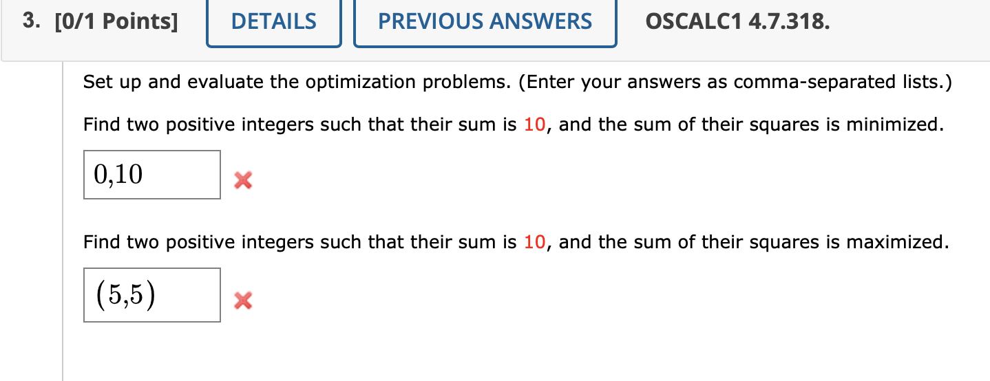 Solved Set up and evaluate the optimization problems. (Enter | Chegg.com