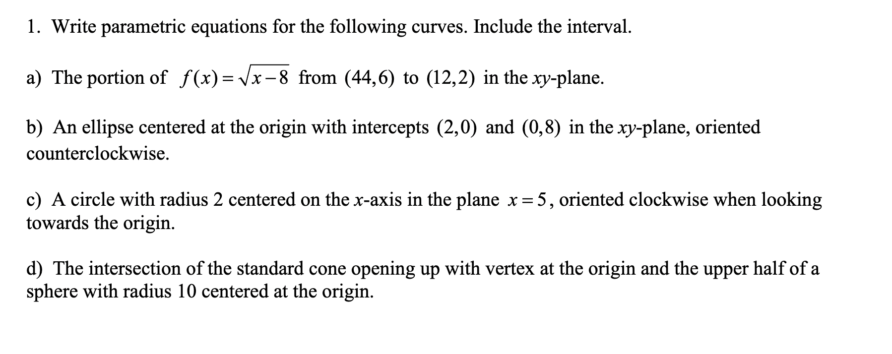 1. Write parametric equations for the following | Chegg.com