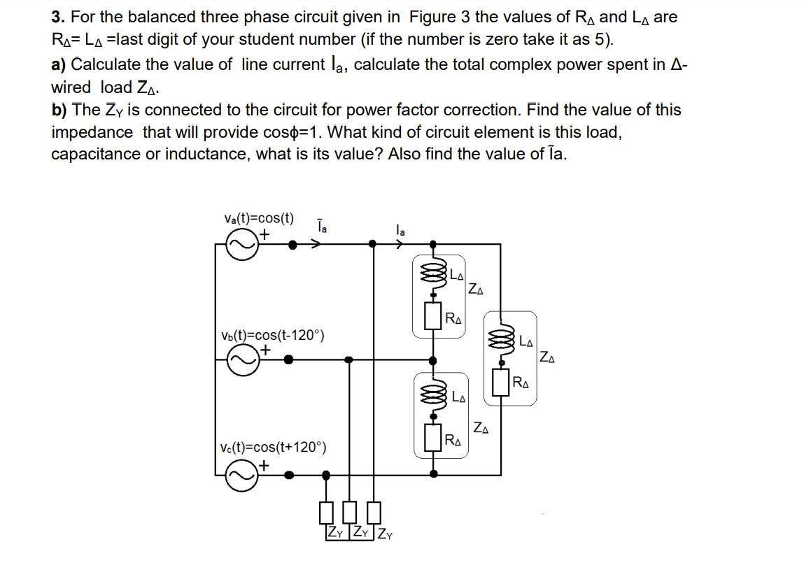 Solved For the balanced three phase circuit given in Figure | Chegg.com