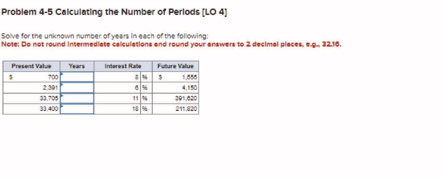 Solved Problem 4-5 Calculating the Number of Perlods [LO 4 ] | Chegg.com