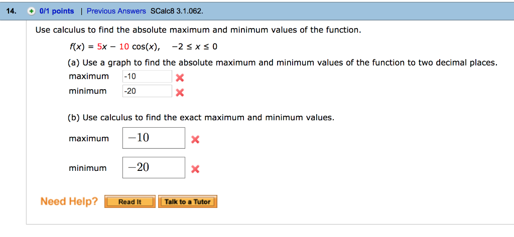 Solved Use Calculus To Find The Absolute Maximum And Minimum