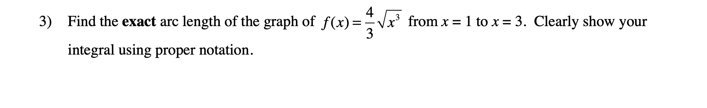 Solved 3) Find the exact arc length of the graph of | Chegg.com