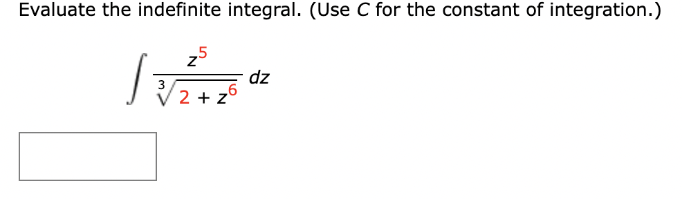 Solved Evaluate the indefinite integral. (Use C for the | Chegg.com