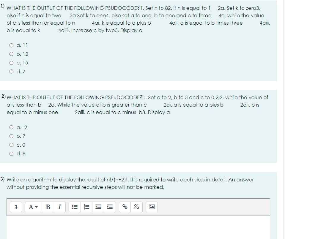 Solved 1 What Is The Output Of The Following Psudocode 1 