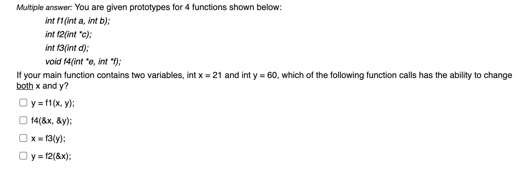 Solved Multiple answer: You are given prototypes for 4 | Chegg.com
