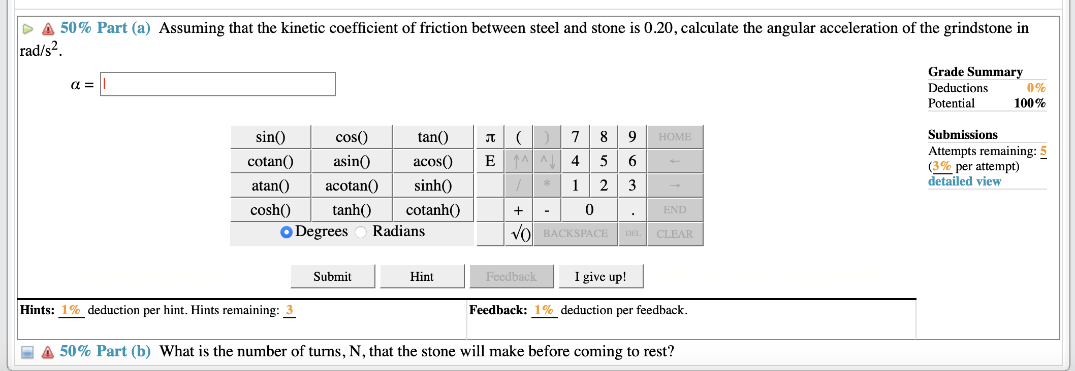 Solved (6\%) Problem 14: You have a horizontal grindstone (a | Chegg.com
