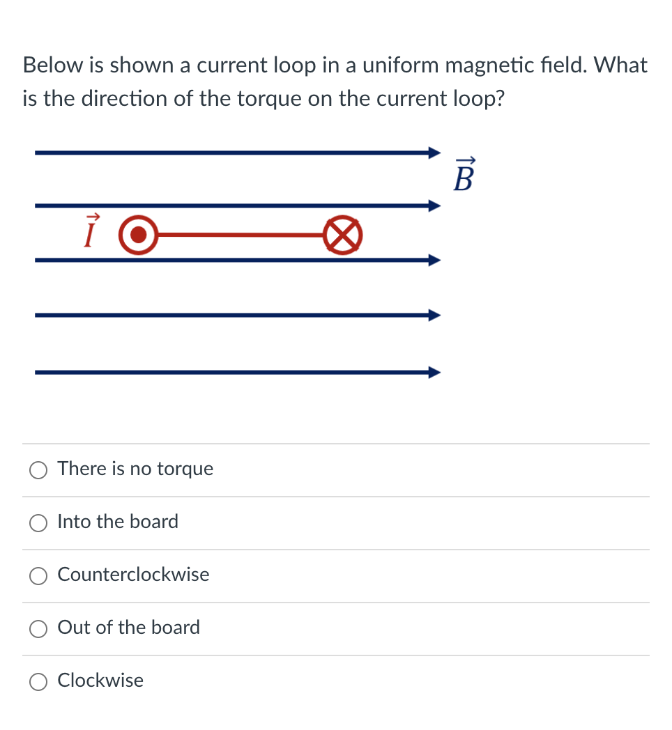 Solved Below is shown a current loop in a uniform magnetic | Chegg.com