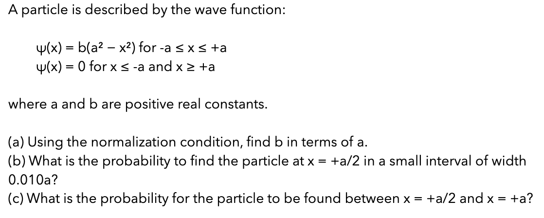 Solved A particle is described by the wave function: y(x) = | Chegg.com