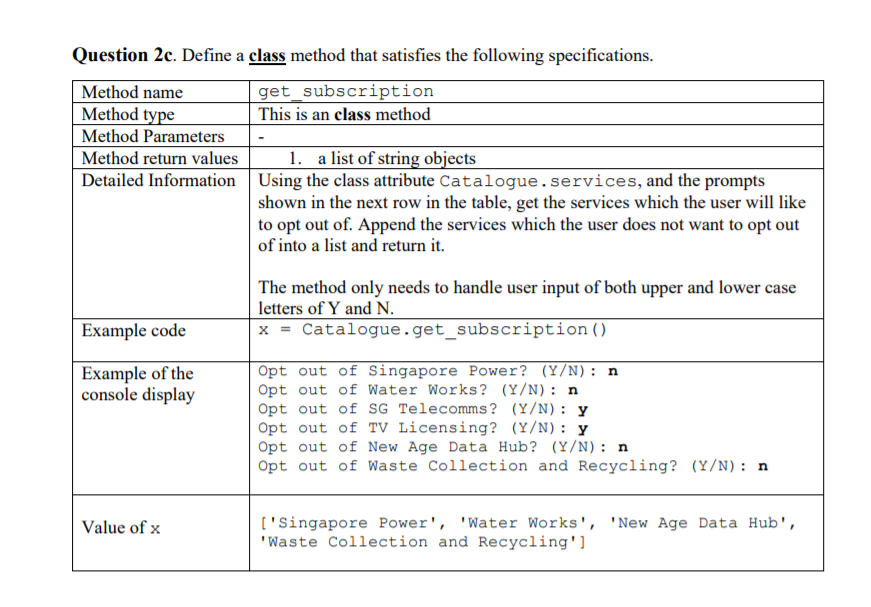Solved Ouestion 2a. Define a class that satisfies the | Chegg.com