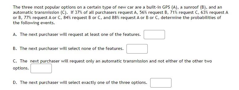 Solved The three most popular options on a certain type of | Chegg.com