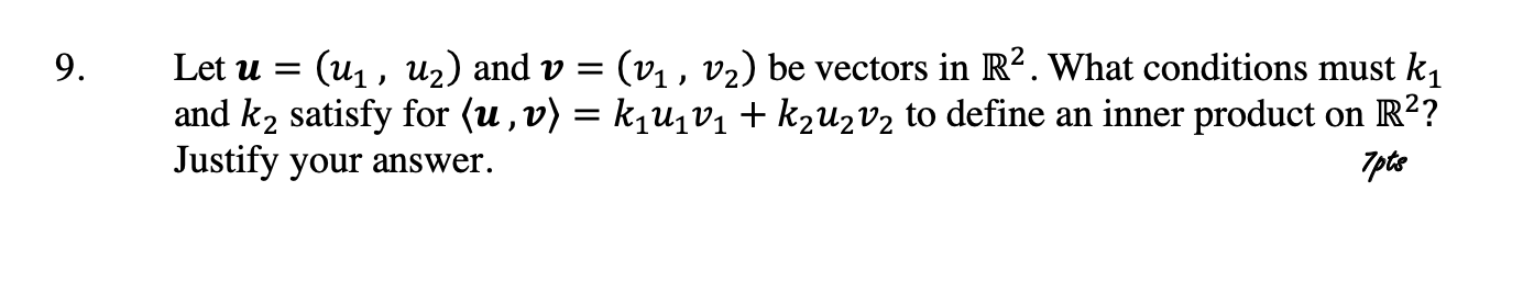 Solved Let u=(u1,u2) and v=(v1,v2) be vectors in R2. What | Chegg.com