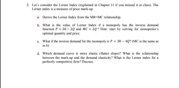 Solved 3. Let's consider the Lerner Index (explained in | Chegg.com