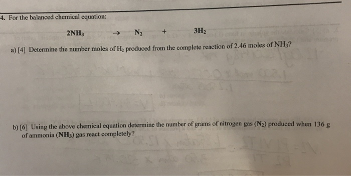 Solved 4. For the balanced chemical equation: 3H2 2NH3 a) | Chegg.com