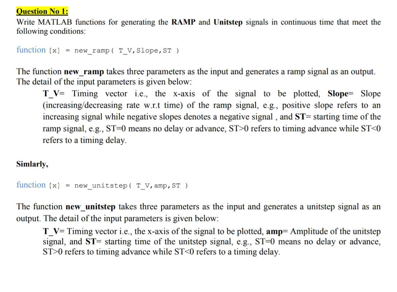 Solved Question No 1: Write MATLAB functions for generating | Chegg.com