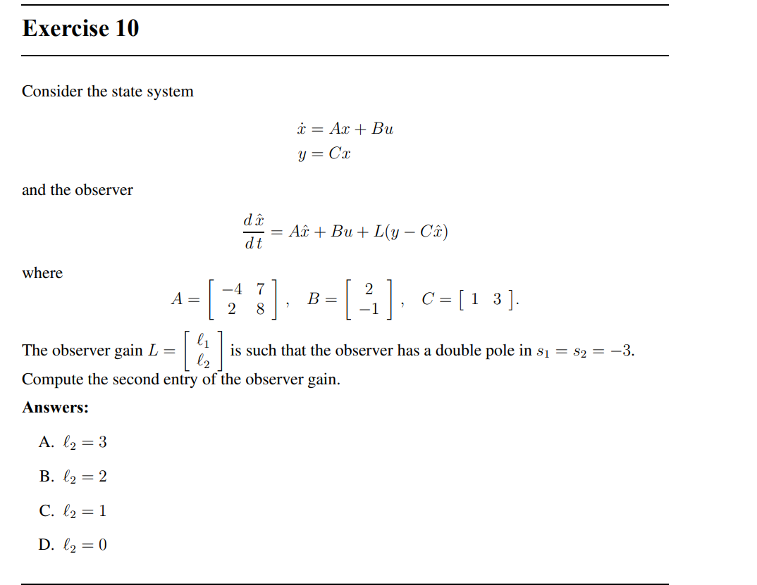 Solved Consider the state system x˙=Ax+Buy=Cx and the | Chegg.com