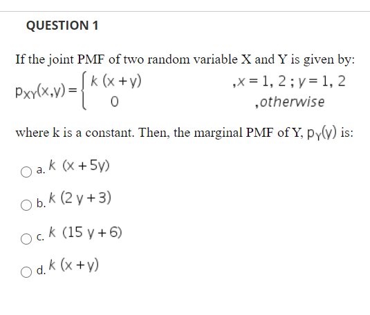 Solved QUESTION 1 If the joint PMF of two random variable X | Chegg.com