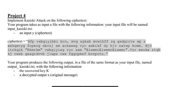 Project 4 Implement Kasiski Attack on the following | Chegg.com