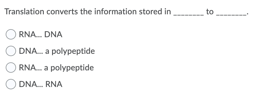 Solved Translation converts the information stored in to | Chegg.com