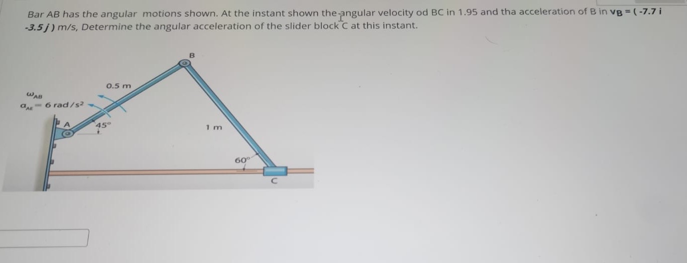 Solved Bar AB ﻿has the angular motions shown. At ﻿the | Chegg.com