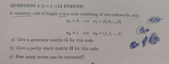 Solved QUESTION 4(5×3=15 POINTS ) A repetition code of | Chegg.com