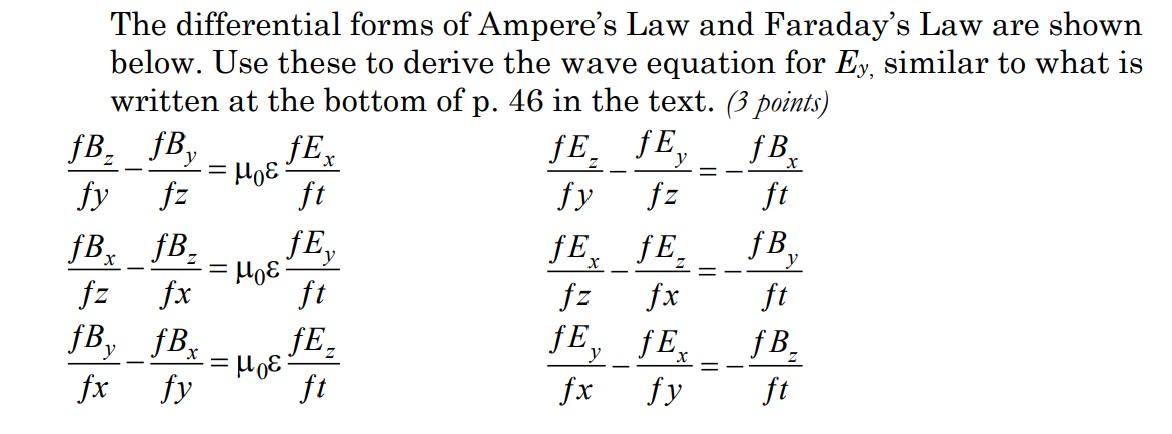 Solved The differential forms of Ampere's Law and Faraday's | Chegg.com