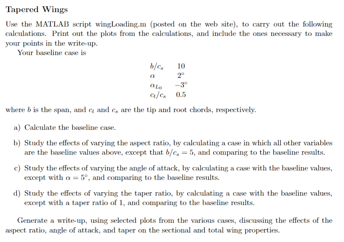 Tapered Wings Use the MATLAB script wingLoading.m | Chegg.com