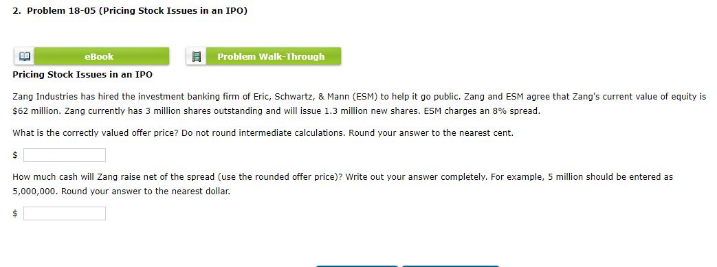 Solved 2. Problem 18-05 (Pricing Stock Issues in an IPO) | Chegg.com