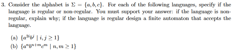 Solved 3. Consider the alphabet is -fa, b,c). For each of | Chegg.com