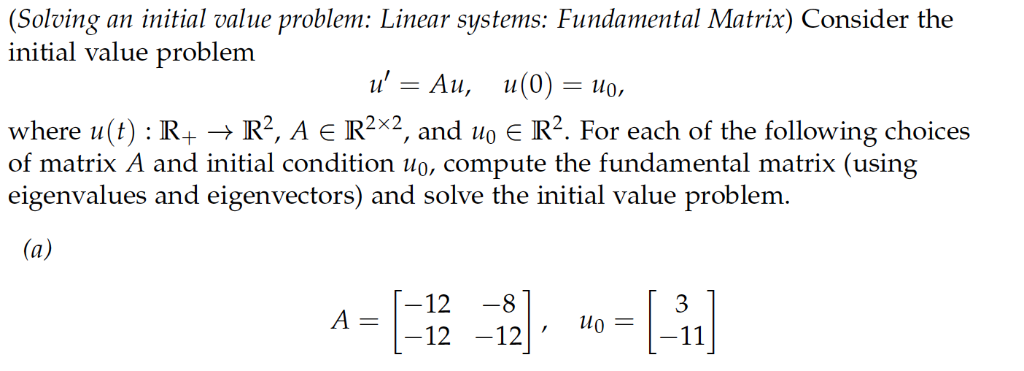 Solved (Solving an initial value problem: Linear systems: | Chegg.com