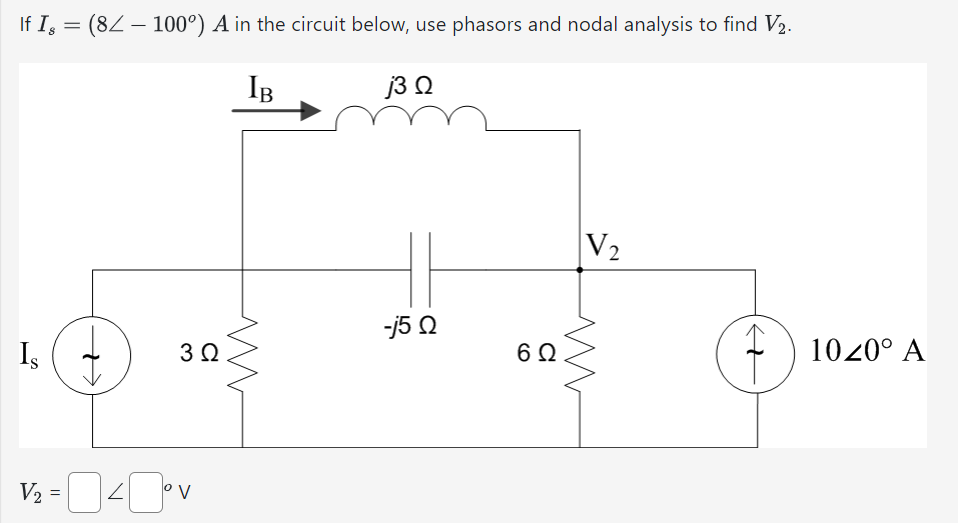 Solved If Is=(8∠−100∘)A in the circuit below, use phasors | Chegg.com
