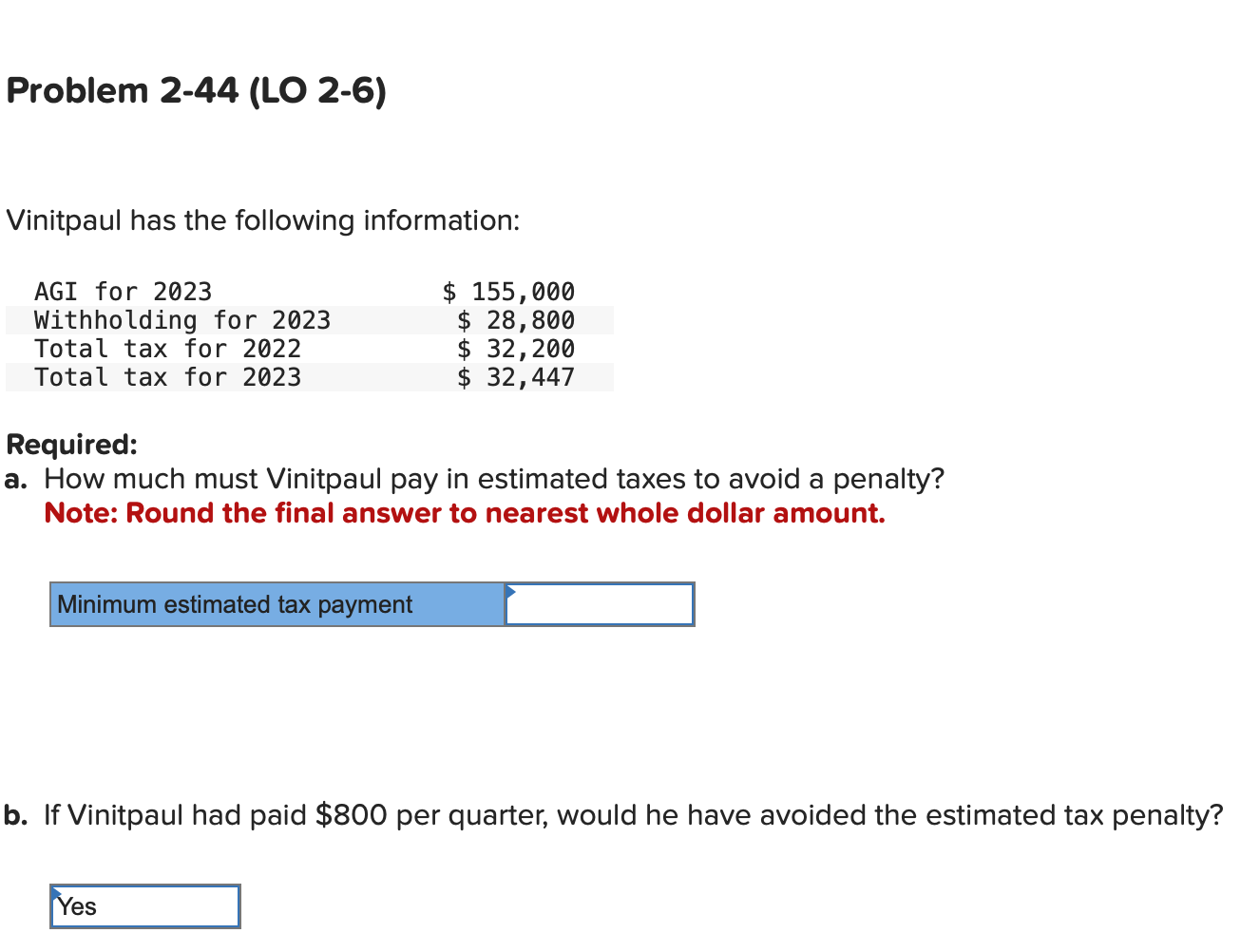 Solved Problem 2-44 (LO 2-6)Vinitpaul has the following | Chegg.com