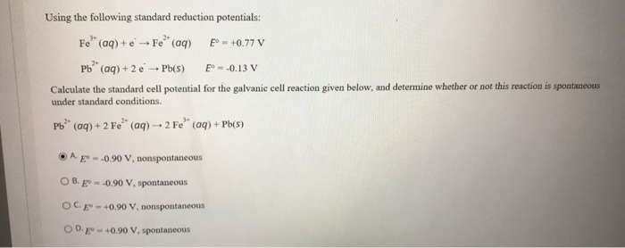 Solved Using the following standard reduction potentials: | Chegg.com