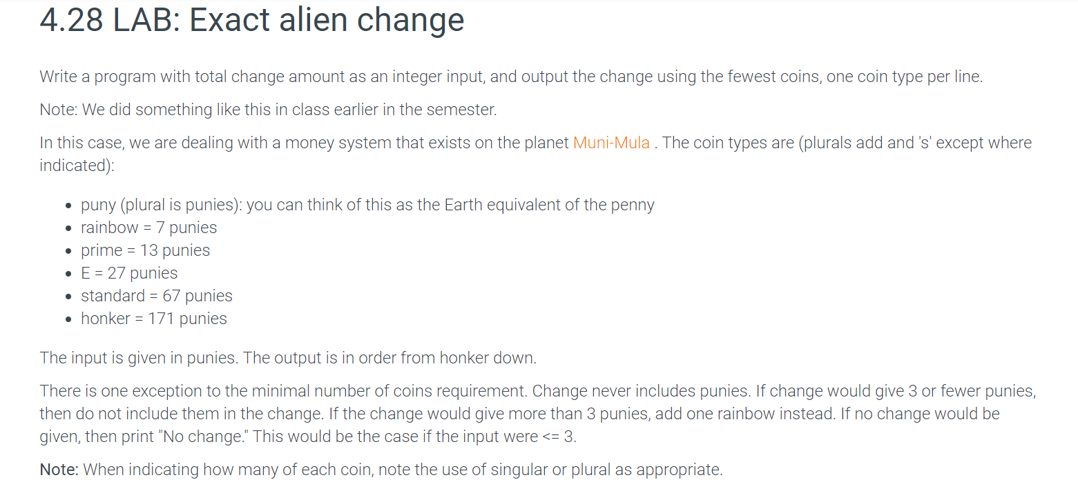 Solved 4.28 LAB: Exact alien change Write a program with | Chegg.com