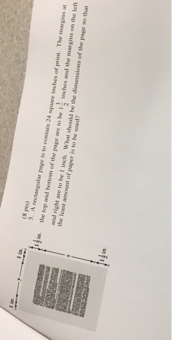 Solved A rectangular page is to contain 24 square inches | Chegg.com
