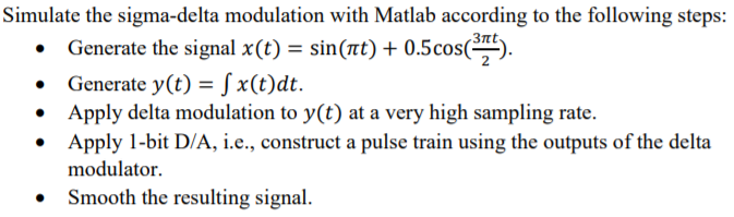 . Con Simulate the sigma-delta modulation with Matlab | Chegg.com