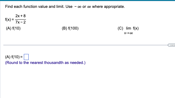 Solved Find each function value and limit. Use −∞ or ∞ where | Chegg.com